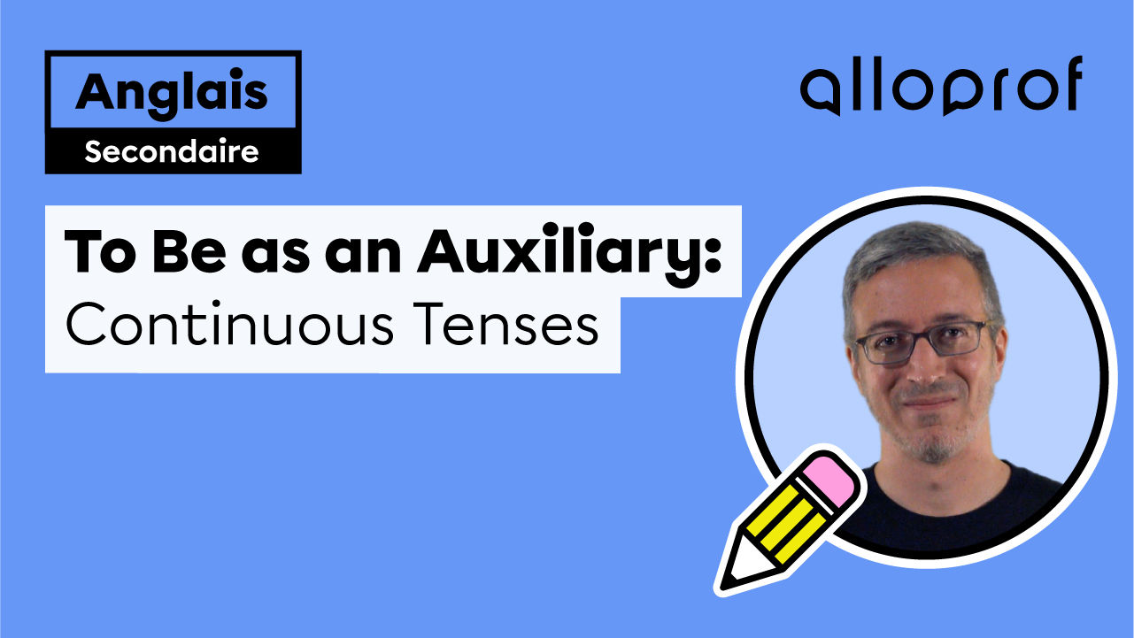 Verb to Be | Secondaire | Alloprof